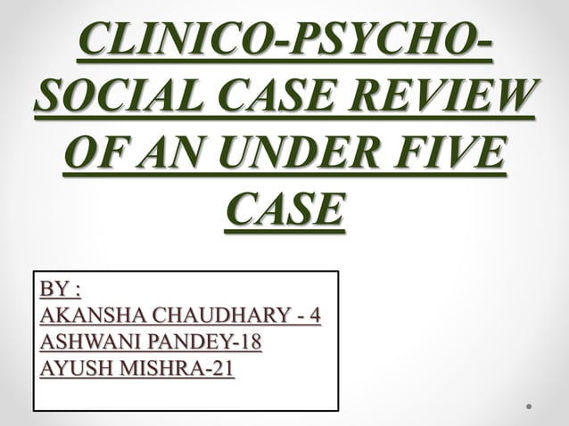 A ideal case presention in psm | PPTX