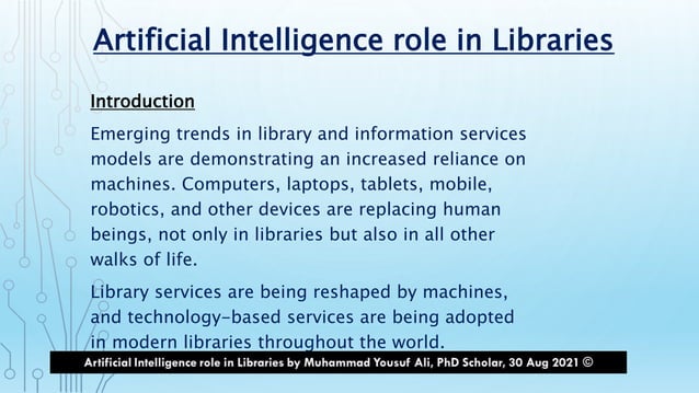 Artificial Intelligence role in Libraries | PPTX | Databases | Computer ...