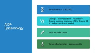 AIDP (acute inflammatory demyelinating paraplegia | PPTX