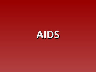 AIDS | PPT