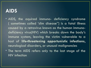 AIDS.pptx- Acquired Immunodeficiency Disease | PPT