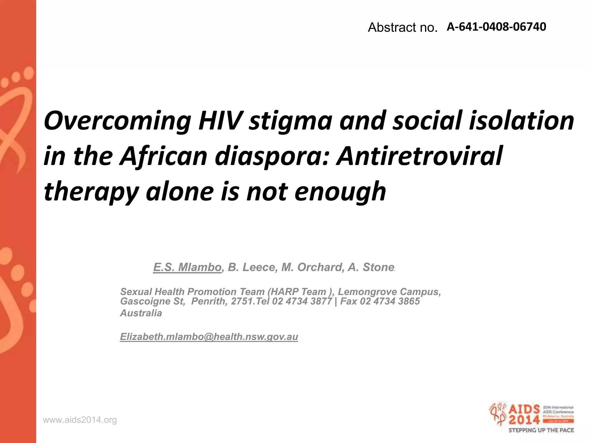 Overcoming HIV stigma and social isolation in the African diaspora ...
