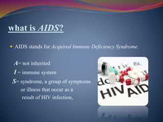 AIDS, presentation. | PPTX