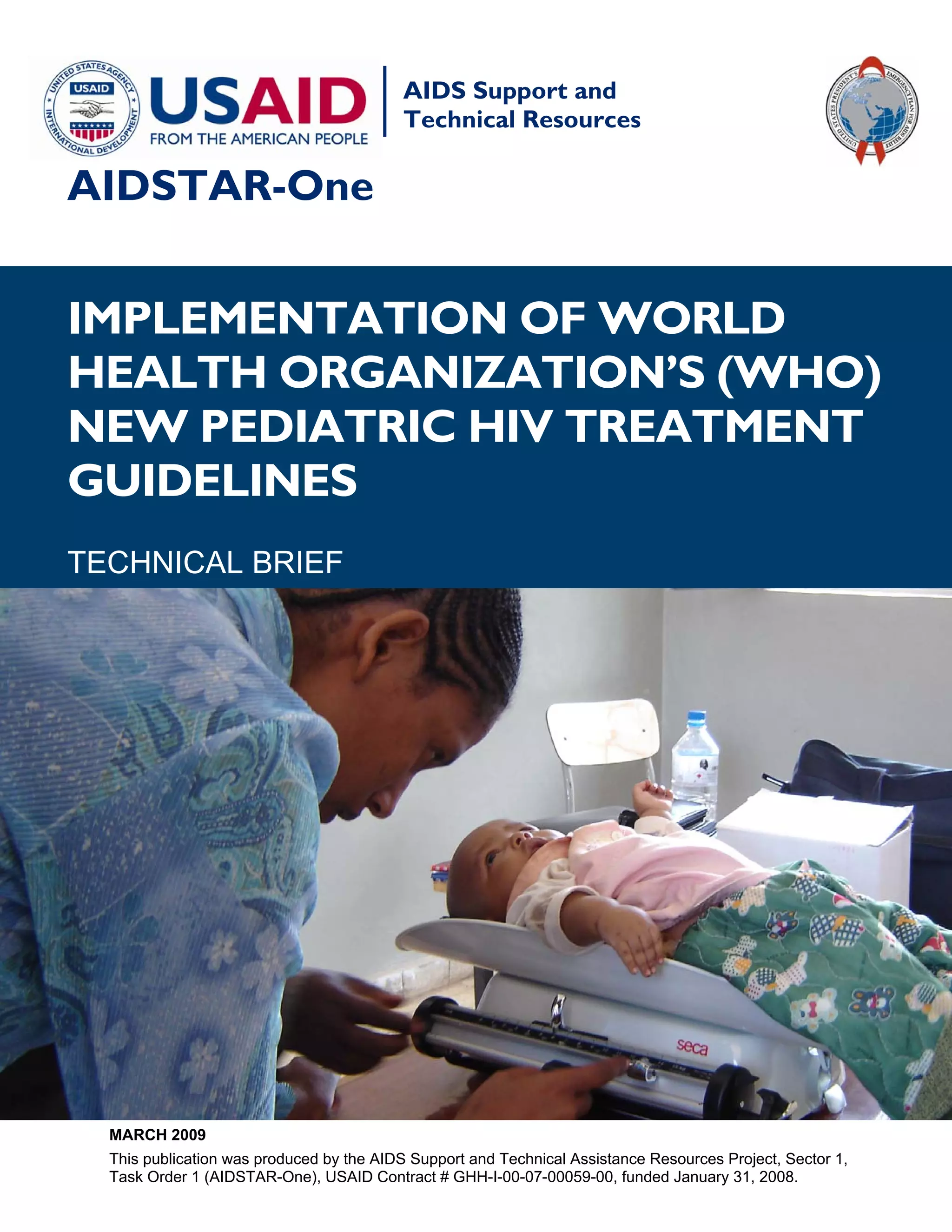 AIDSTAR-One Implementation of WHO's 2008 Pediatric HIV Treatment ...