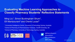Evaluating Machine Learning Approaches to Classify Pharmacy Students ...