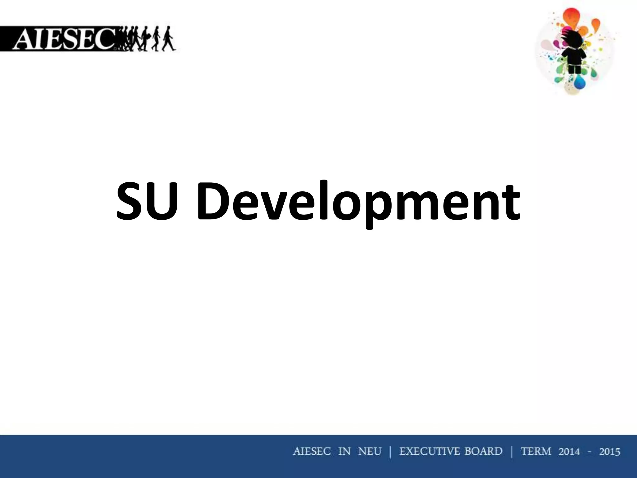 SU Development | PPT