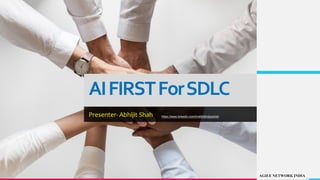 ANIn Pune July 2023 |Prompt Engineering and AI first SDLC by Abhijit ...