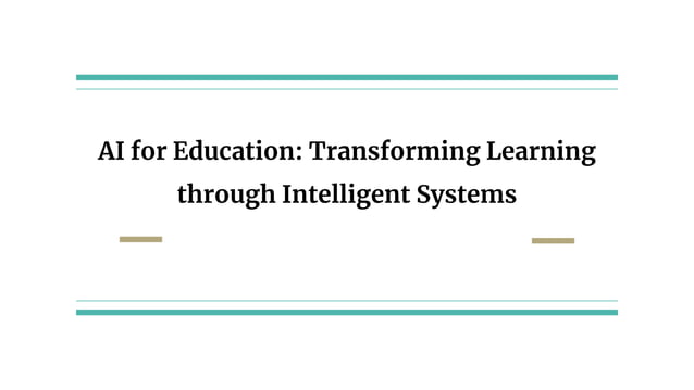 Ai For Education Transforming Learning Through Intelligent Systems Pdf