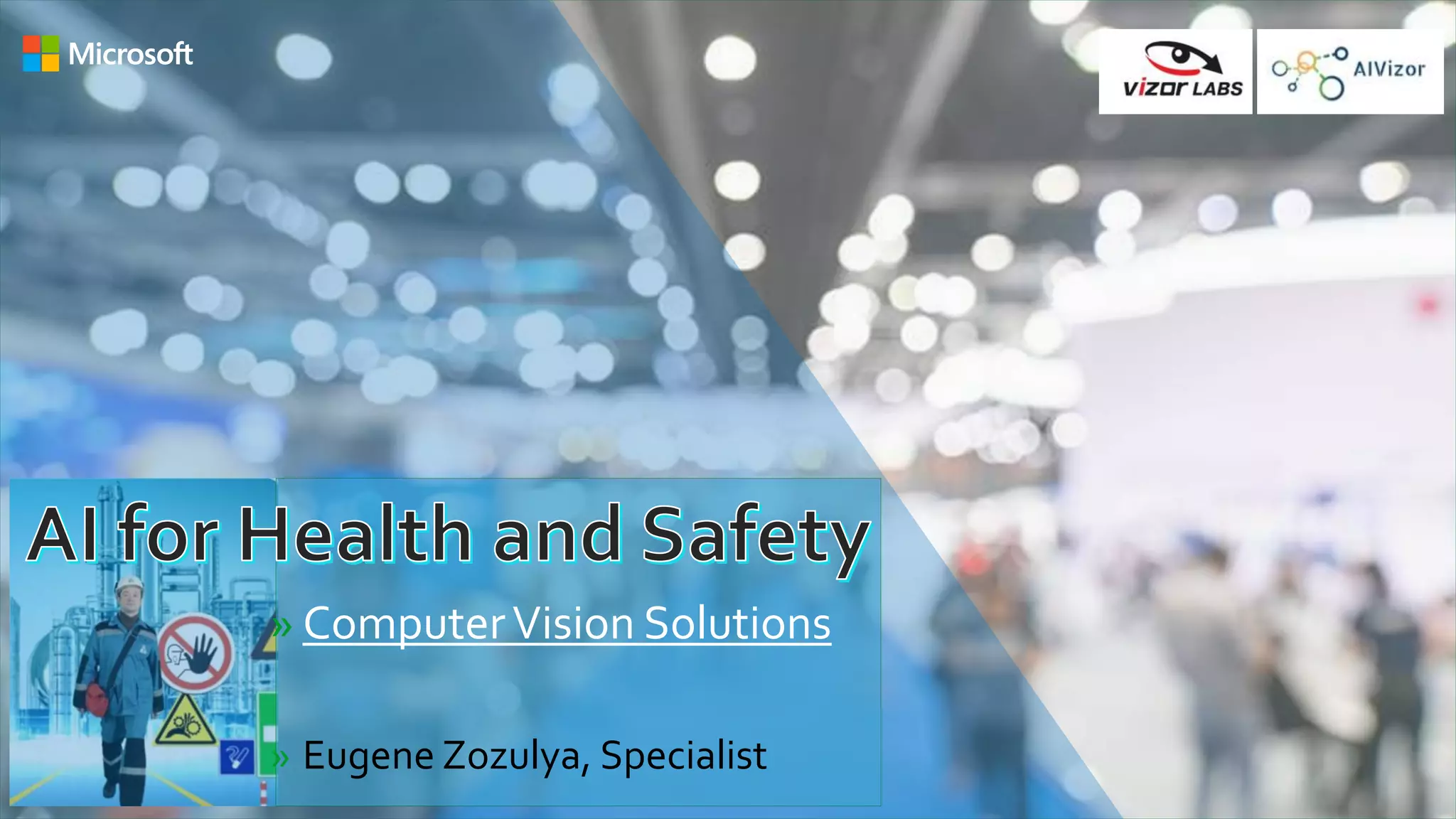 #AI for health and safety Microsoft VizorLabs #ComputerVision | PDF