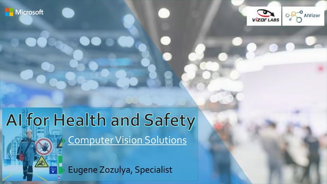 #AI for health and safety Microsoft VizorLabs #ComputerVision | PDF ...