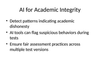 Leveraging AI in Education , Enhancing Assessment and Academic ...