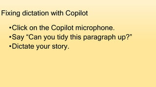 AI for VI and spelling and dictation with Copilot.pptx