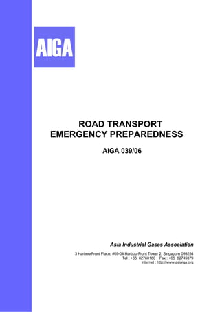 AIGA 039_06 Road transport emergency preparedness_reformated Jan 12.pdf