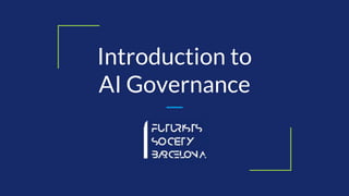 Introduction to AI Governance | PPTX