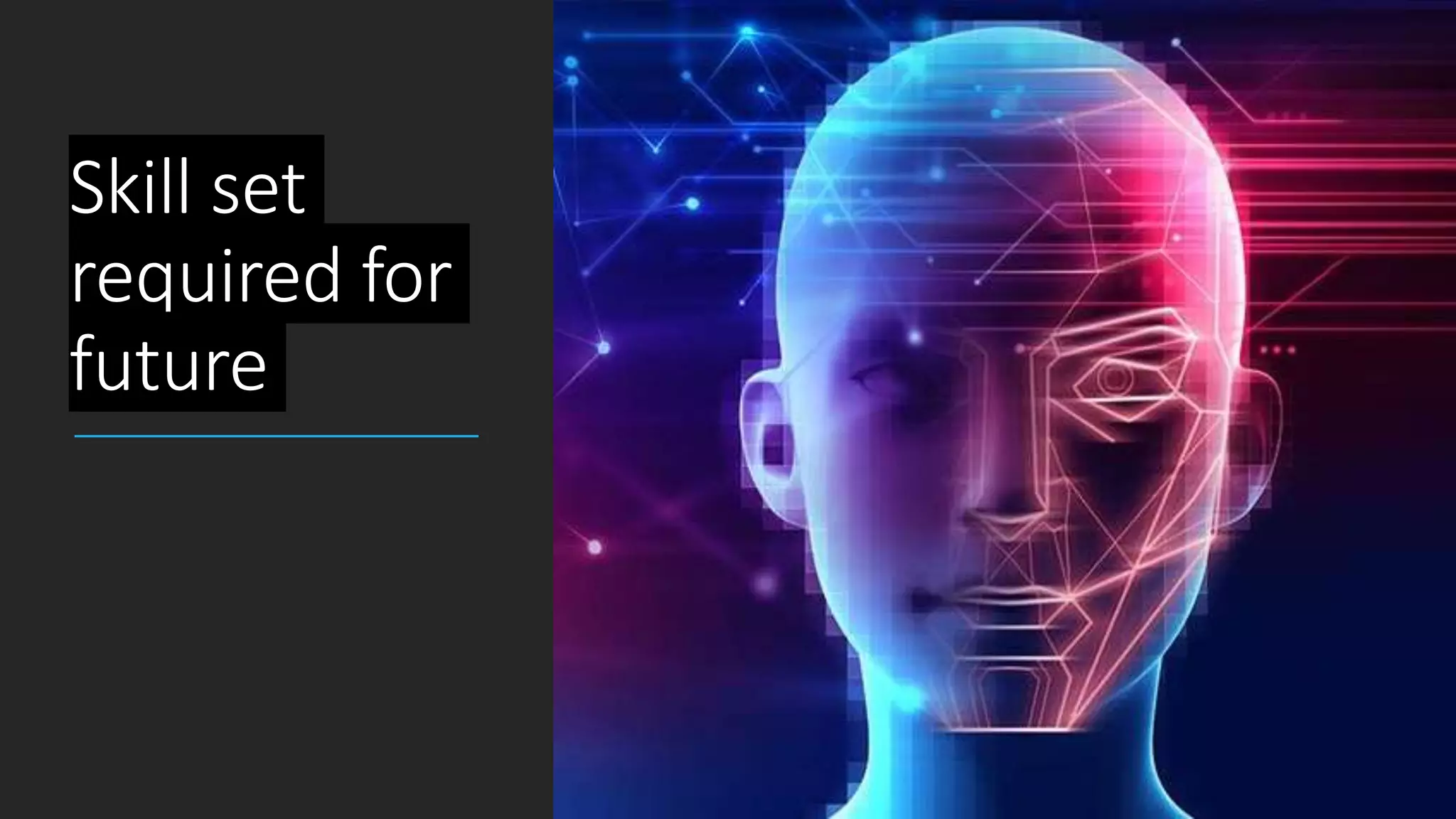 skill set required for the future | PPT