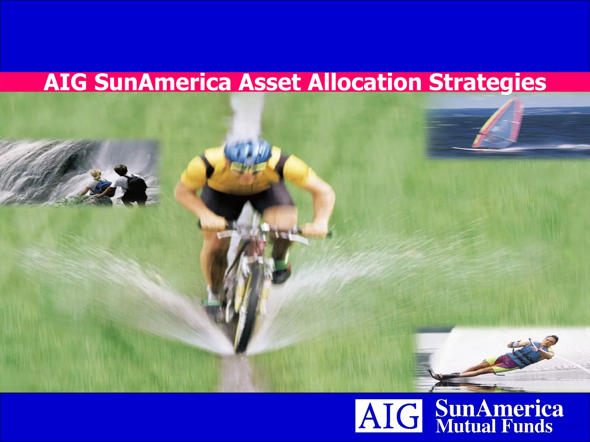 Aig Sun America Asset Allocation Strategies | PPT