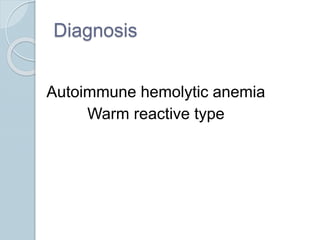 autoimmune hemolytic anemia | PPTX