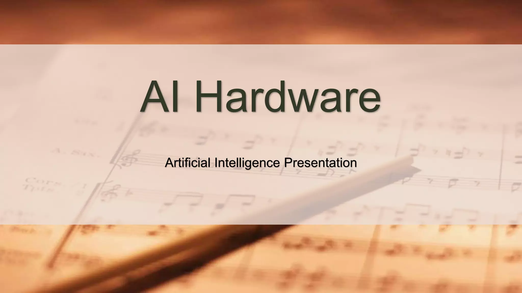 AI Hardware | PPTX