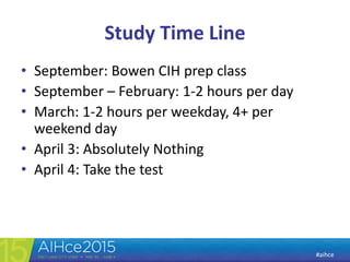 Finding Time to Study for the CIH Exam | PPT