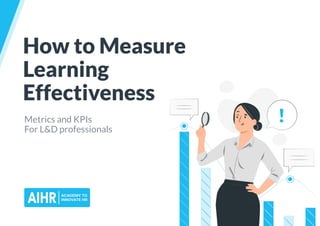 AIHR_Measuring_Learning_Effectiveness.pdf