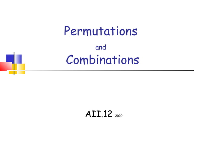 Aii12 permutations combinations | PPT