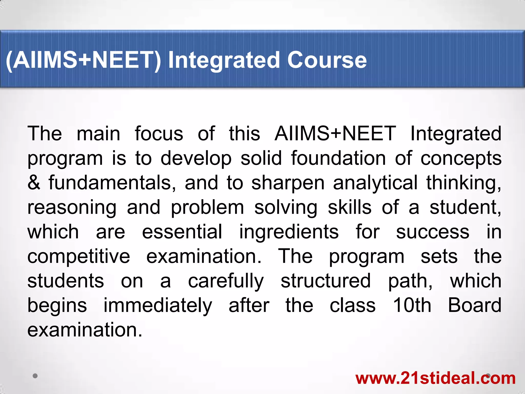 Two Years EXCEL (AIIMS+NEET) Integrated Course | PPT