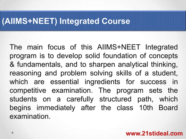 Two Years EXCEL (AIIMS+NEET) Integrated Course | PPT