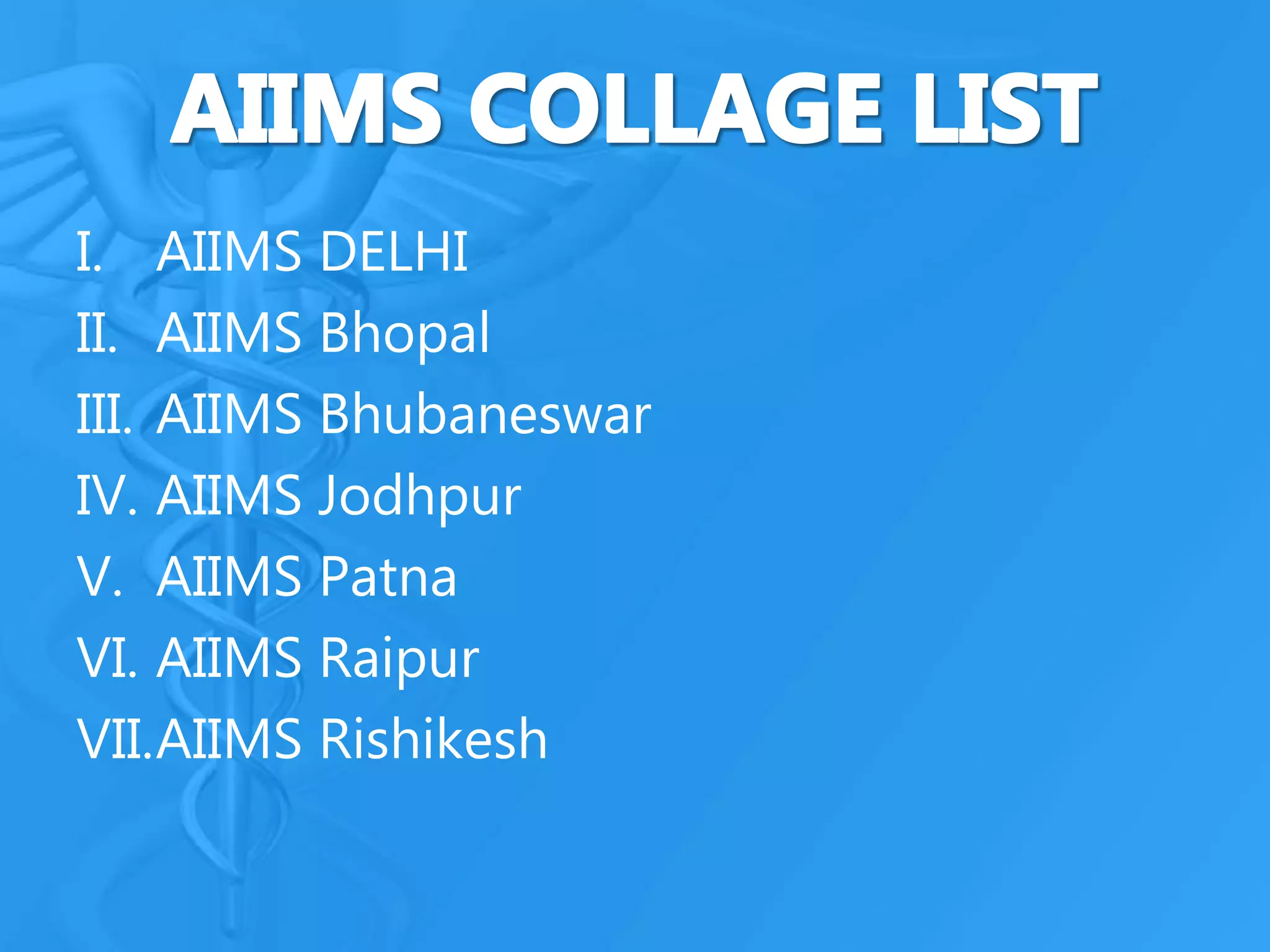 Aiims collages in india | PPTX