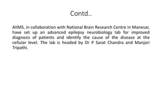 Aiims sets up epilepsy lab | PPT