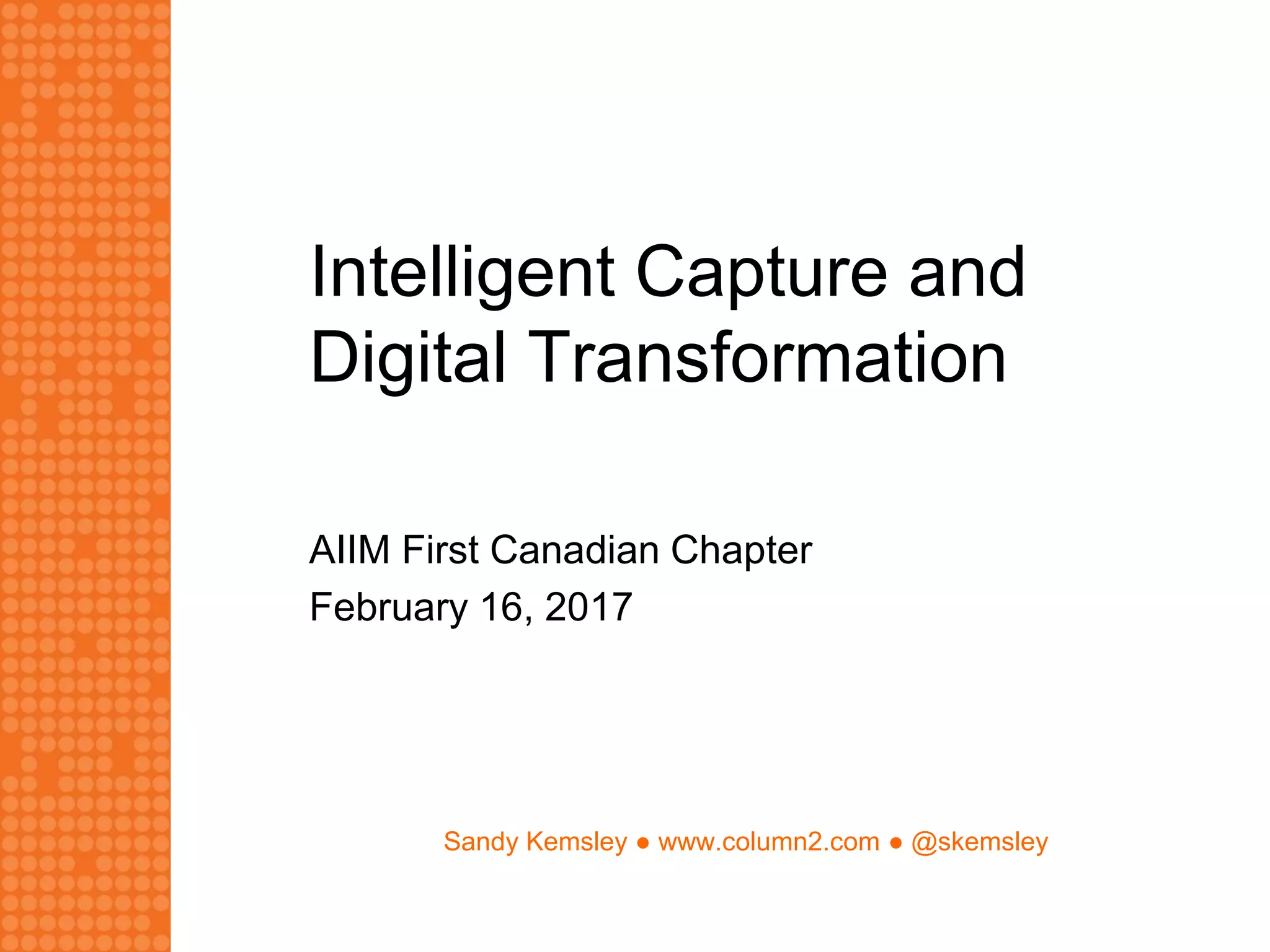 Intelligent Capture and Digital Transformation | PPT