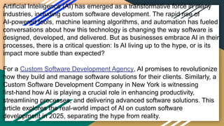 AI in 2025: Separating the Hype from Reality in Custom Software Development | PDF