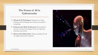 Artificial Intelligence in Cybersecurity | PPTX
