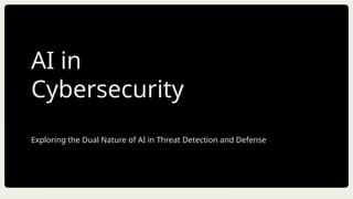 AI vs. Hackers: Who Will Dominate the Cyber Battlefield? | PPTX