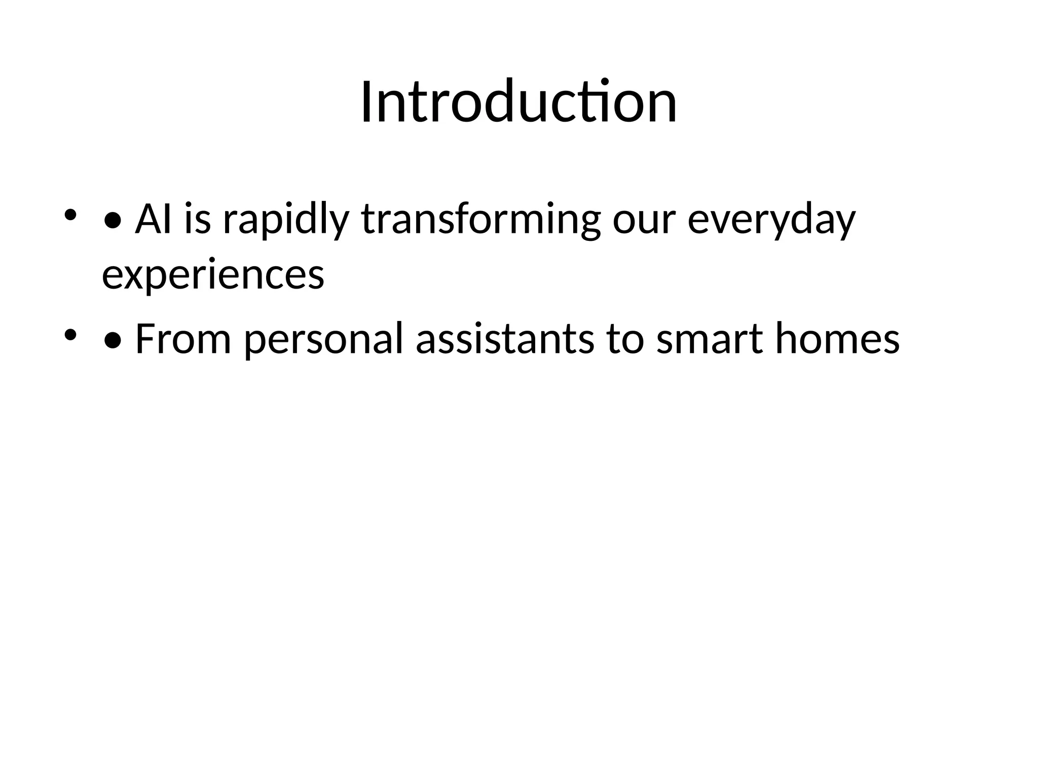 Impact of AI_in your own_Daily_Life.pptx