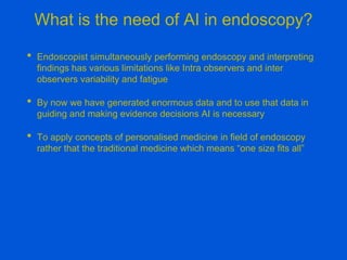 Artificial intelligence in endoscopy | PPTX
