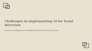 AI in Fraud detection.pptx