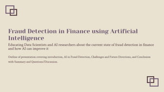 AI in Fraud detection.pptx