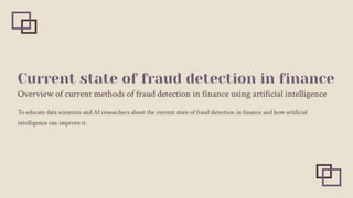 AI in Fraud detection.pptx