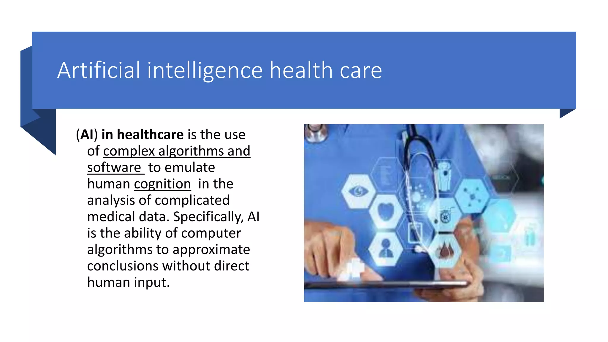 Ai in healthcare | PPTX