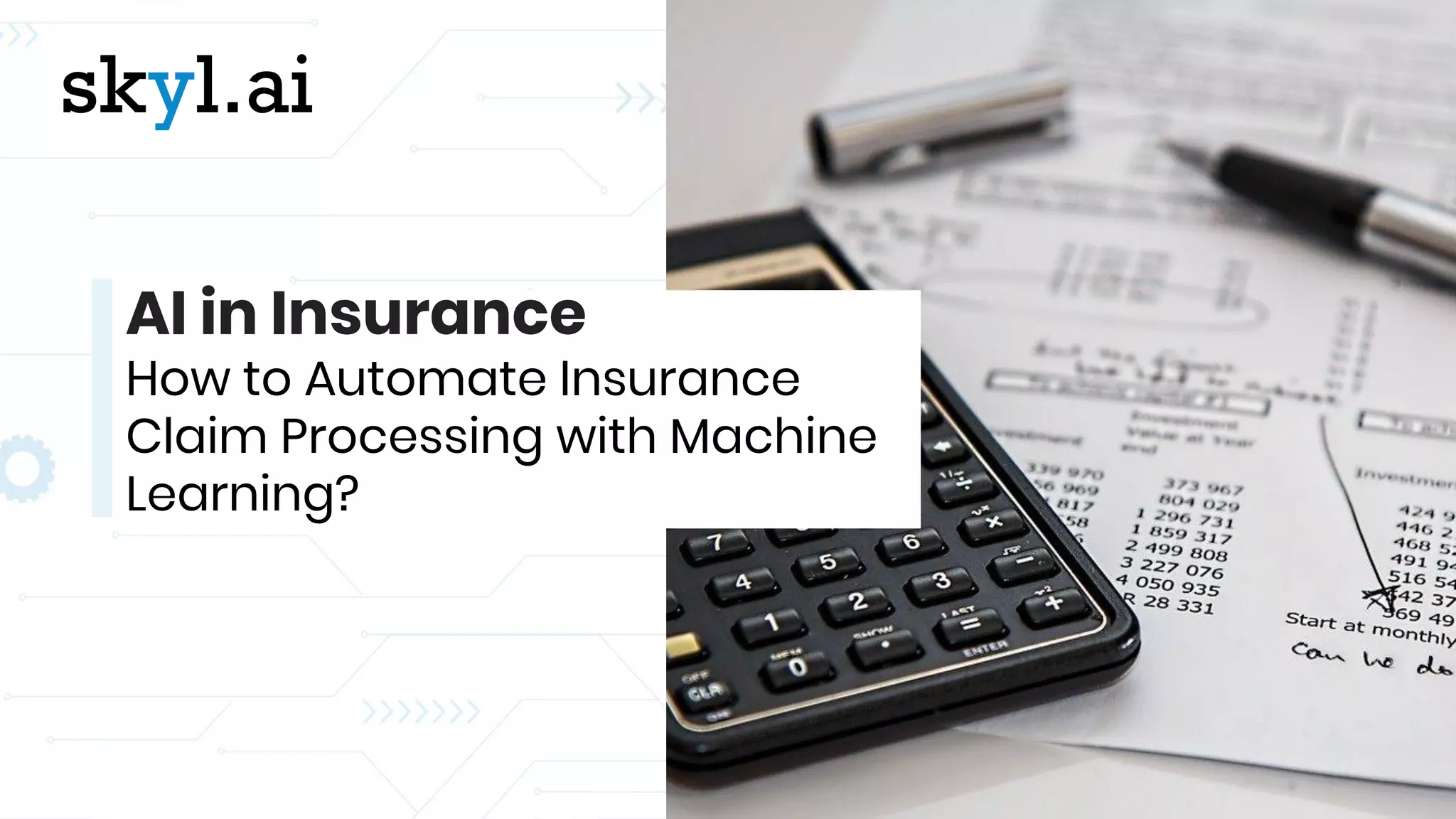 Ai in insurance how to automate insurance claim processing with machine learning | PDF