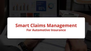 AI in Insurance: How to Automate Insurance Claims Processing with Machine Learning | PPTX