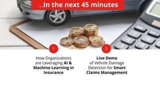 AI in Insurance: How to Automate Insurance Claims Processing with Machine Learning | PPTX