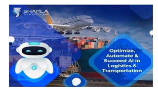 "Revolutionizing Logistics: AI in Transportation" | PPT