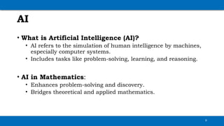 AI in Mathematics to Solve the Problems using AI Tools | PPTX