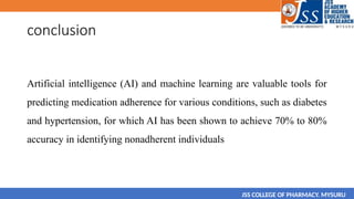 Artificial intelligence in Medication adherance.pptx