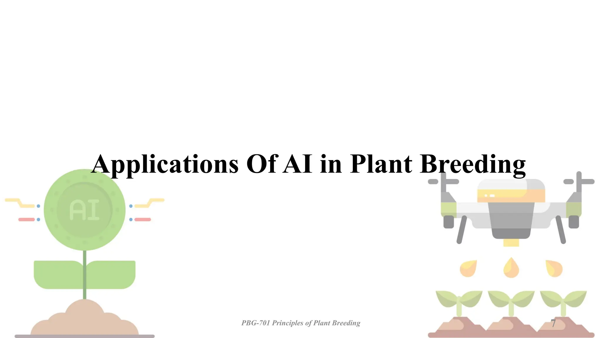 Artificial Intelligence in Plant Breeding | PPTX