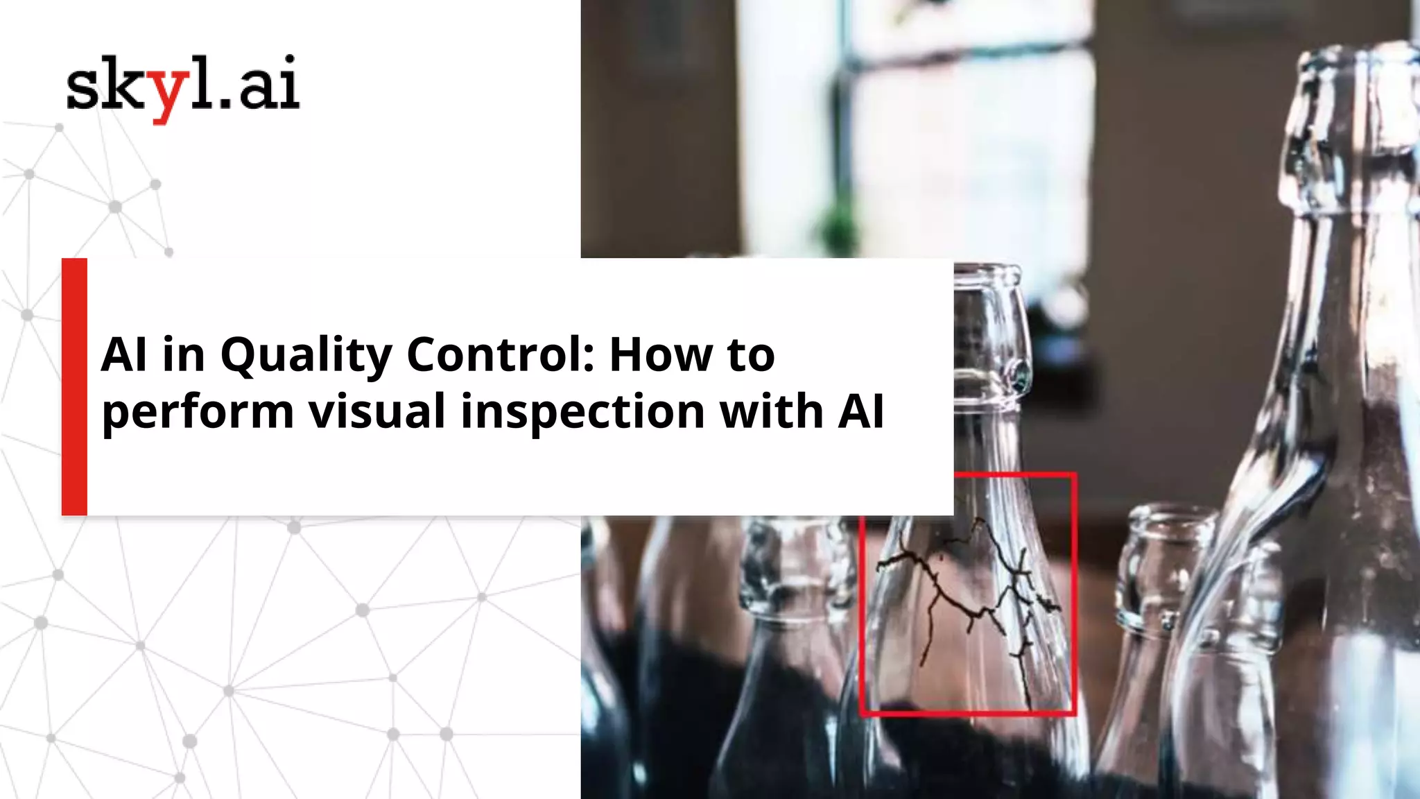 AI in Quality Control: How to perform Visual Inspection with AI | PPT
