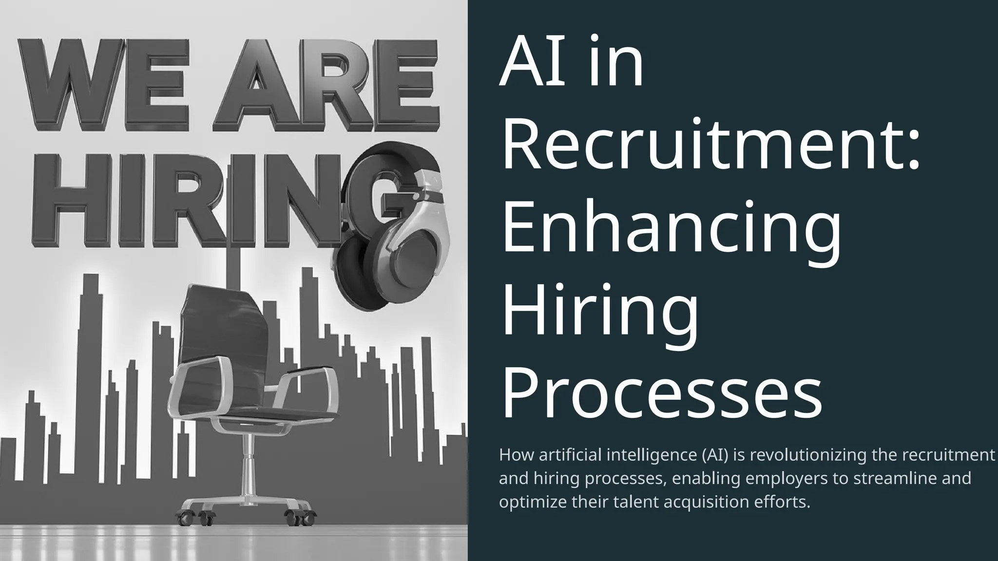 AI in Recruitment Enhancing Hiring Processes.pptx