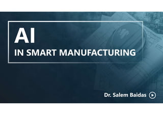 AI in Smart Manufacturing | PDF