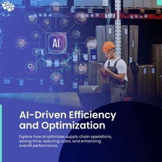 AI Driven Efficiency and Optimization in Supply Chain | PDF | Business ...